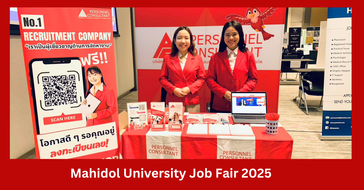 Mahidol University Job Fair 2025 : มหาวิทยาลัยมหิดล ศาลายา | ข่าวสารและกิจกรรม | Personnel ...