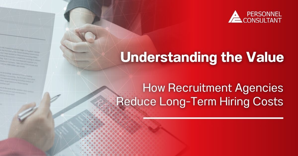 Is a Recruitment Agency Worth the Cost? Understanding the True Cost of ...